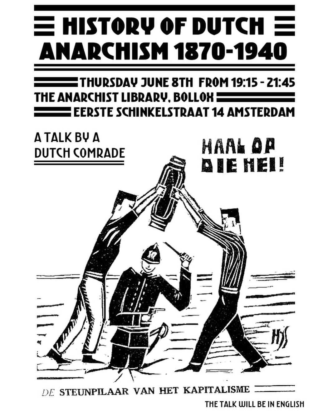 Talk: The history of Dutch Anarchism 1870-1940 - Anarchistische Groep ...
